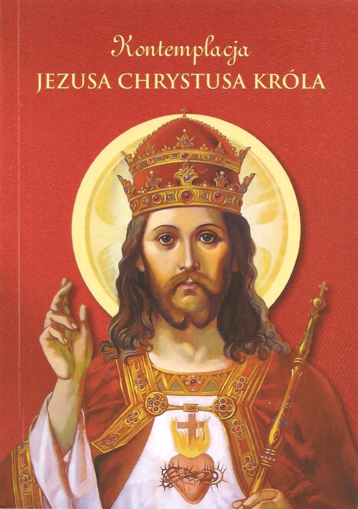 CONTEMPLATION OF GOD THE FATHER – Christus Regnat